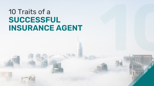 10 Traits of a Successful Insurance Agent