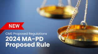 CMS Proposed Regulations - 2024 MA-PD proposed rule