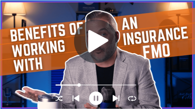 What are The Benefits of Using an Insurance FMO
