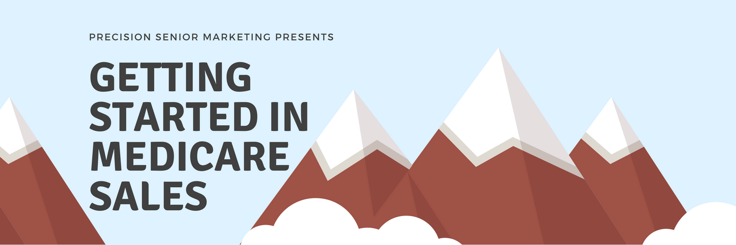 How To Get Started In Medicare Sales