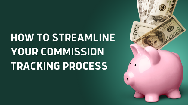 How to Streamline Your Commission Tracking Process